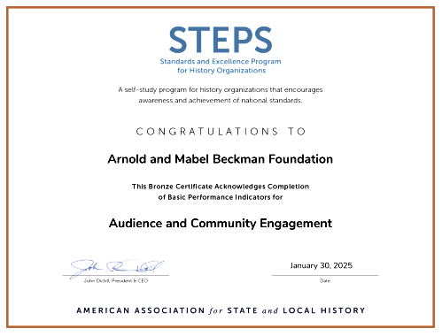 Inside the Archive: Beckman Foundation Archive Earns Second Bronze STEPS Certificate from AASLH ...