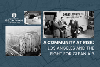 New Online Exhibit Details Dr. Beckman’s Role In L.A.’s Fight For Clean ...